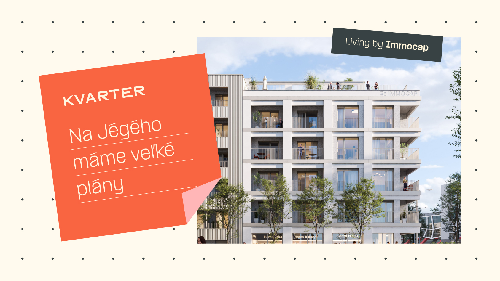 Bývanie pre všetko, čím plánujete žiť | Kvarter Living